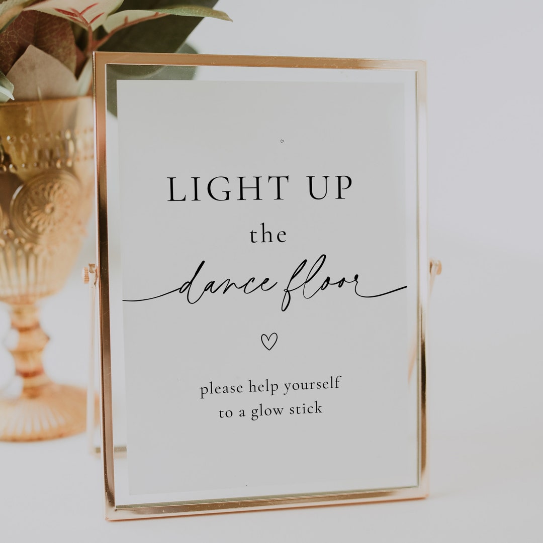 Minimalist Glow Stick Sign, Light up the Dance Floor Printable Sign ...