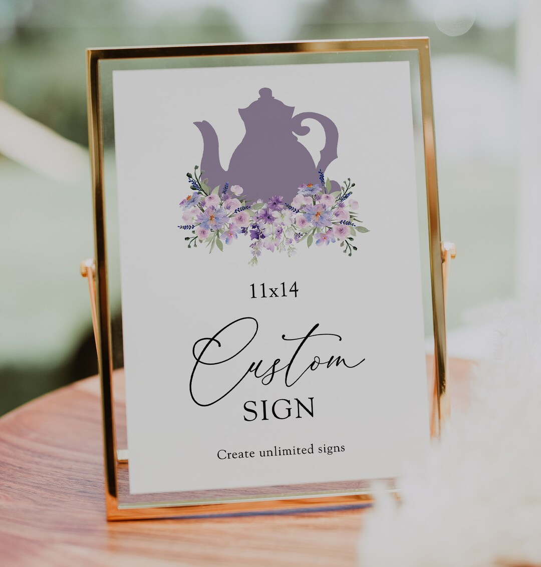 Tea Party Custom Sign Template, 11" X 14" Editable, Bridal Tea, Baby ...