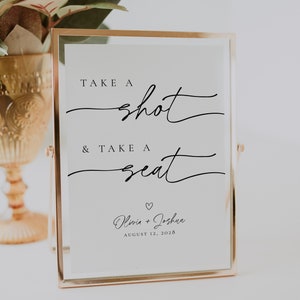 Take a Shot and Take a Seat Sign, Take a Drink Seating Sign Download ...