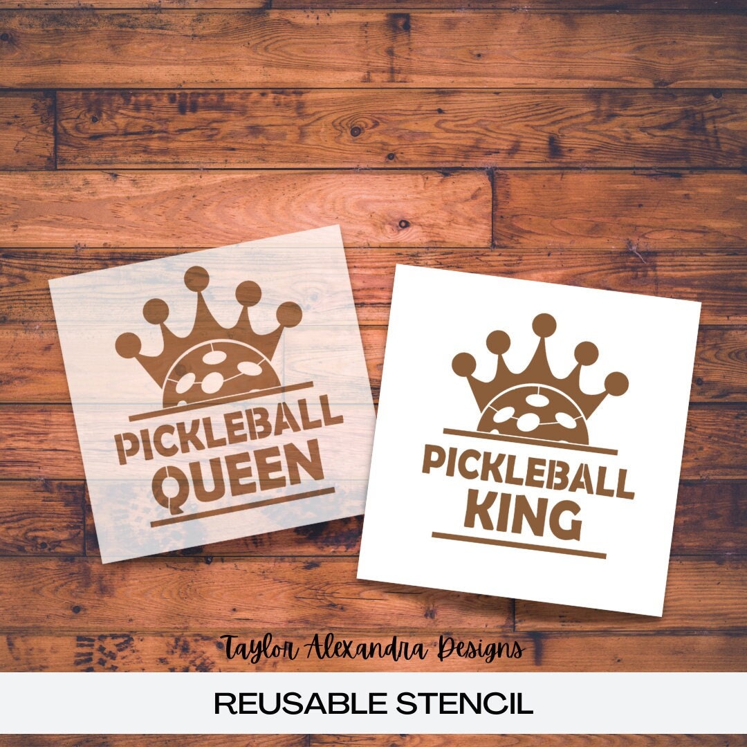 Pickleball King and Queen Stencil | Sport Pickle Ball Stencil ...