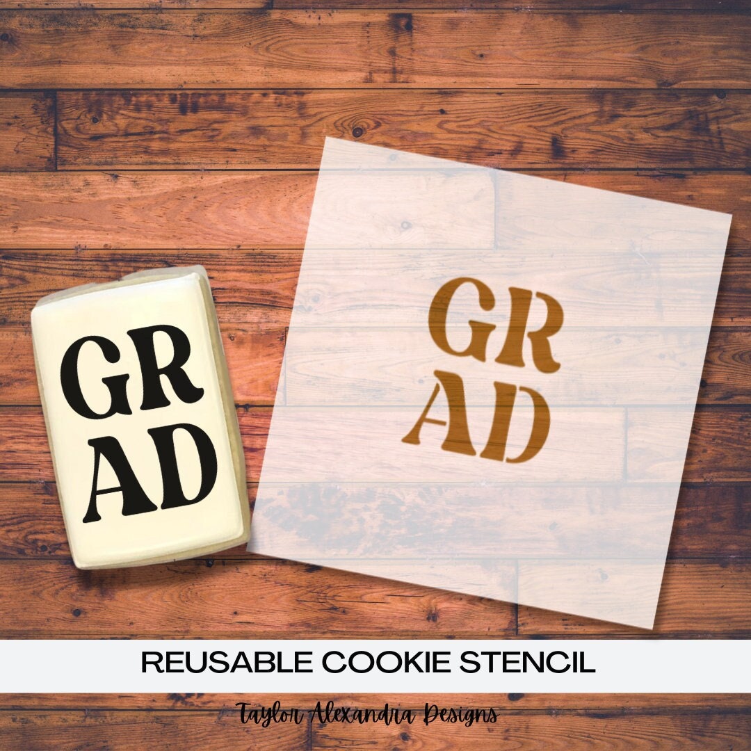 GRAD Stencil Graduation 2024 Stencil Food Safe Stencil Stencil Genie ...