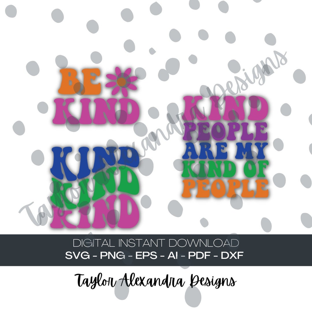 Groovy Be Kind Bundle Digital Download | SVG Cricut, Silhouette | Svg ...