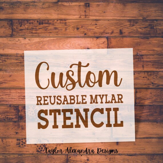 Custom Reusable Stencil Personalized Stencils Script or - Etsy