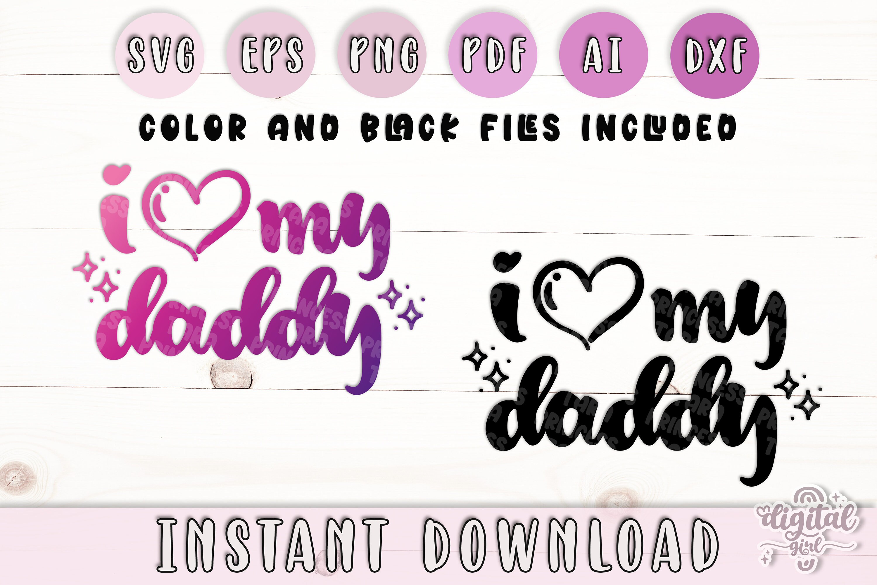 I Love My Daddy Digital Design Dad SVG PNG Cut File Father's Day Cut ...