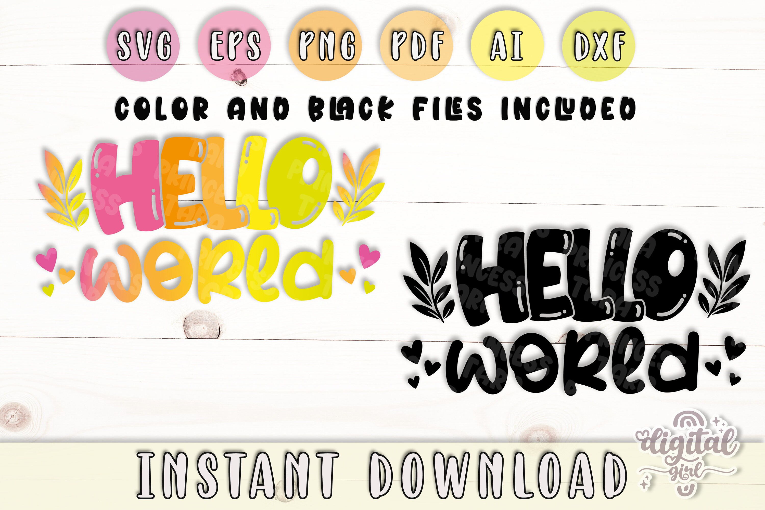 Hello World Png Svg Eps File Design for Cricuit, Silhouette Instant ...