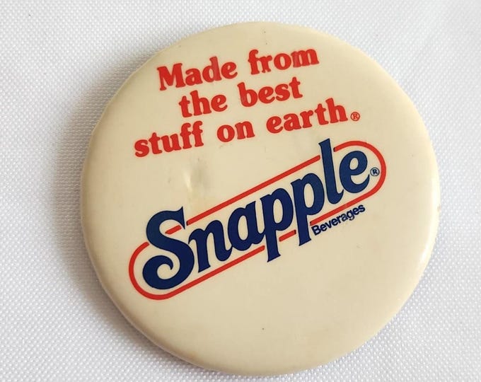 Vintage Snapple Beverages Advertising Pinback Button - Made From the ...