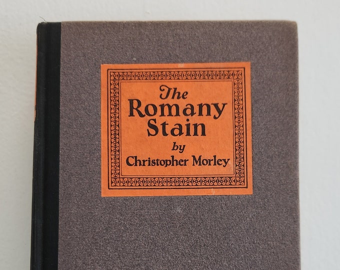 The Romany Stain by Christopher Morley - Illustrated by Walter Jack ...