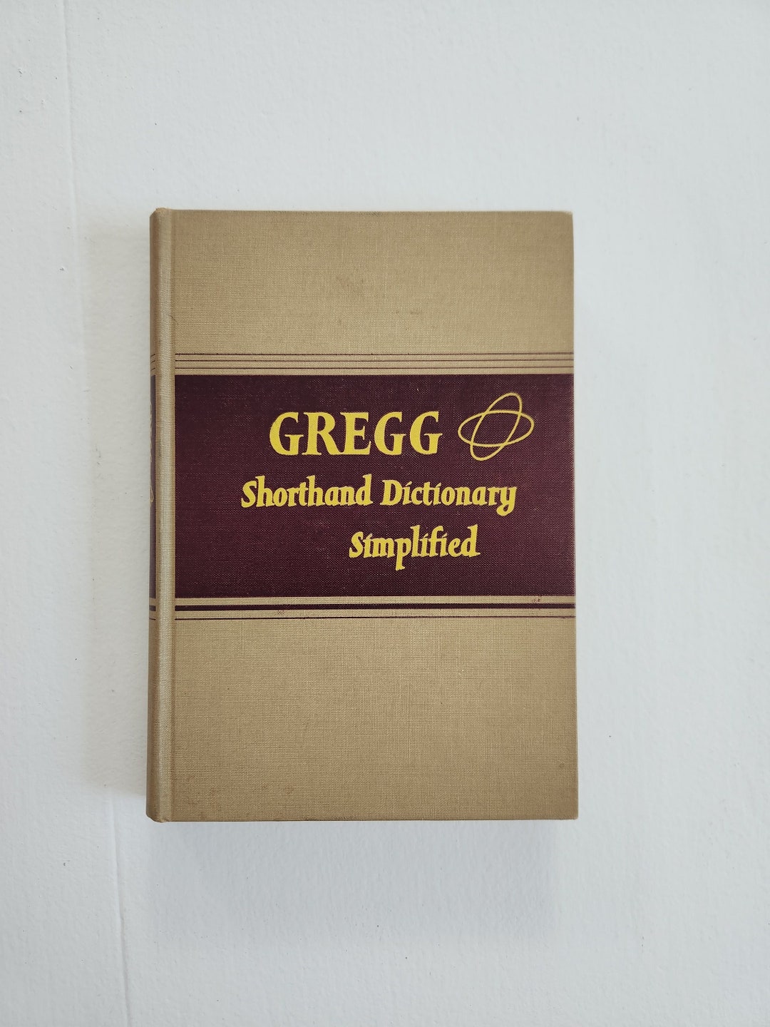Gregg Shorthand Dictionary Simplified by John Robert Gregg --- Vintage ...