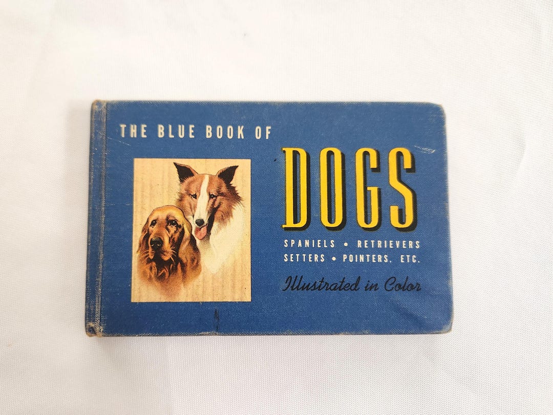 The Blue Book of Dogs by Robert Briggs Logan - Illustrated by Ole ...