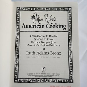 Miss Ruby's American Cooking by Ruth Adams Bronz --- Vintage 1980s ...