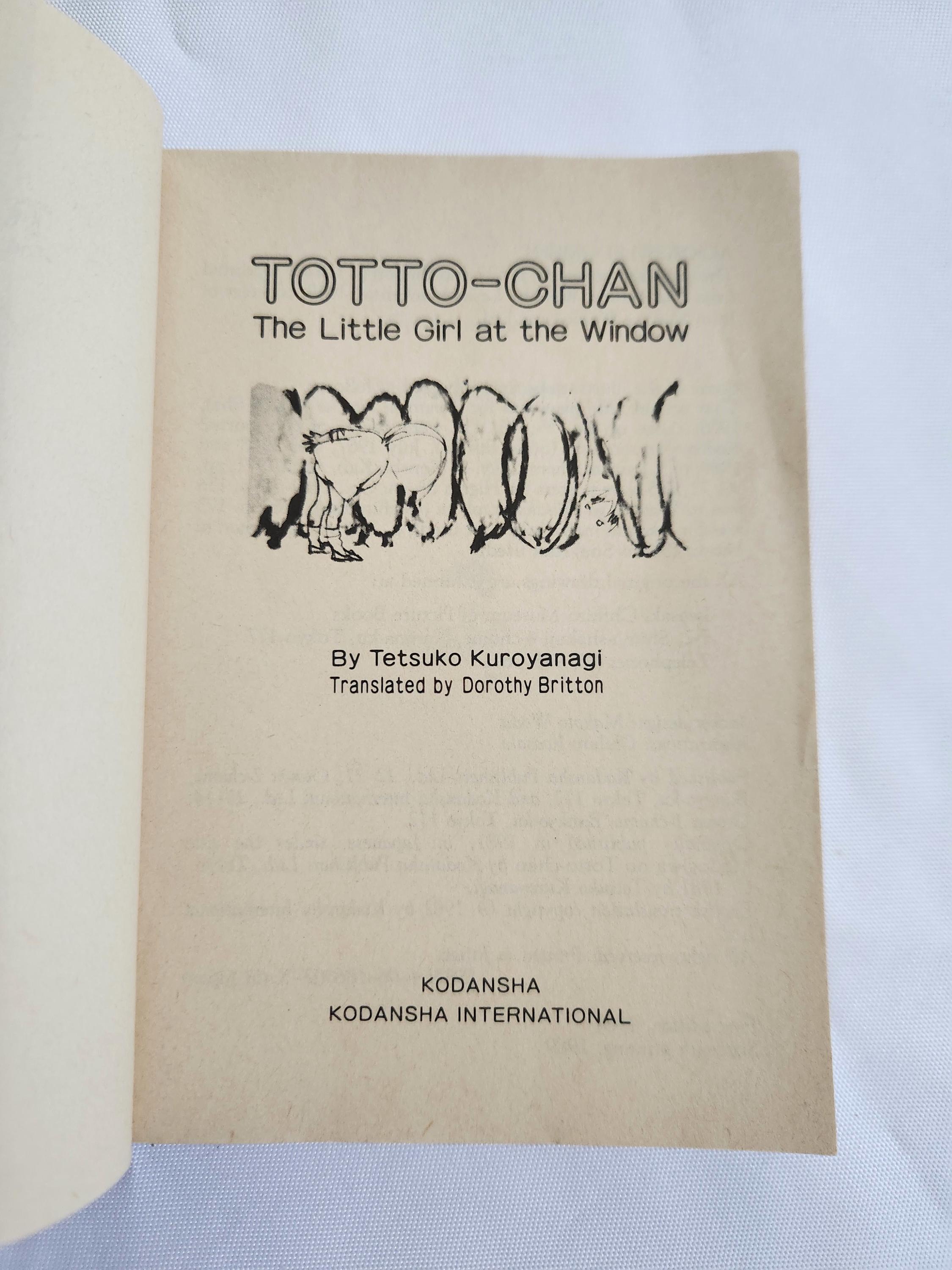 Totto-chan - the Little Girl at the Window by Tetsuko Kuroyanagi ...
