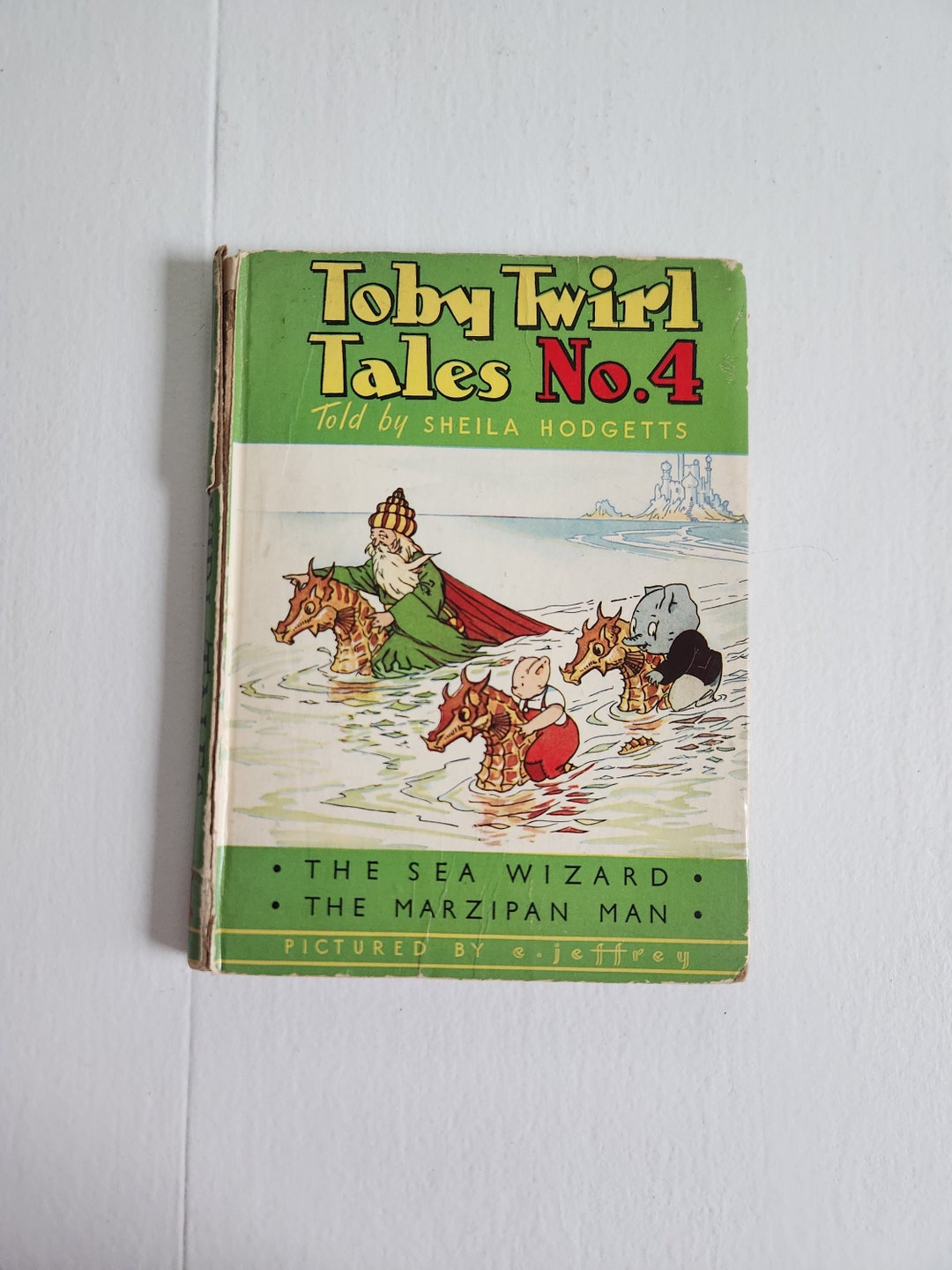 Toby Twirl Tales No. 4 by Sheila Hodgetts - Illustrated by E. Jeffrey ...