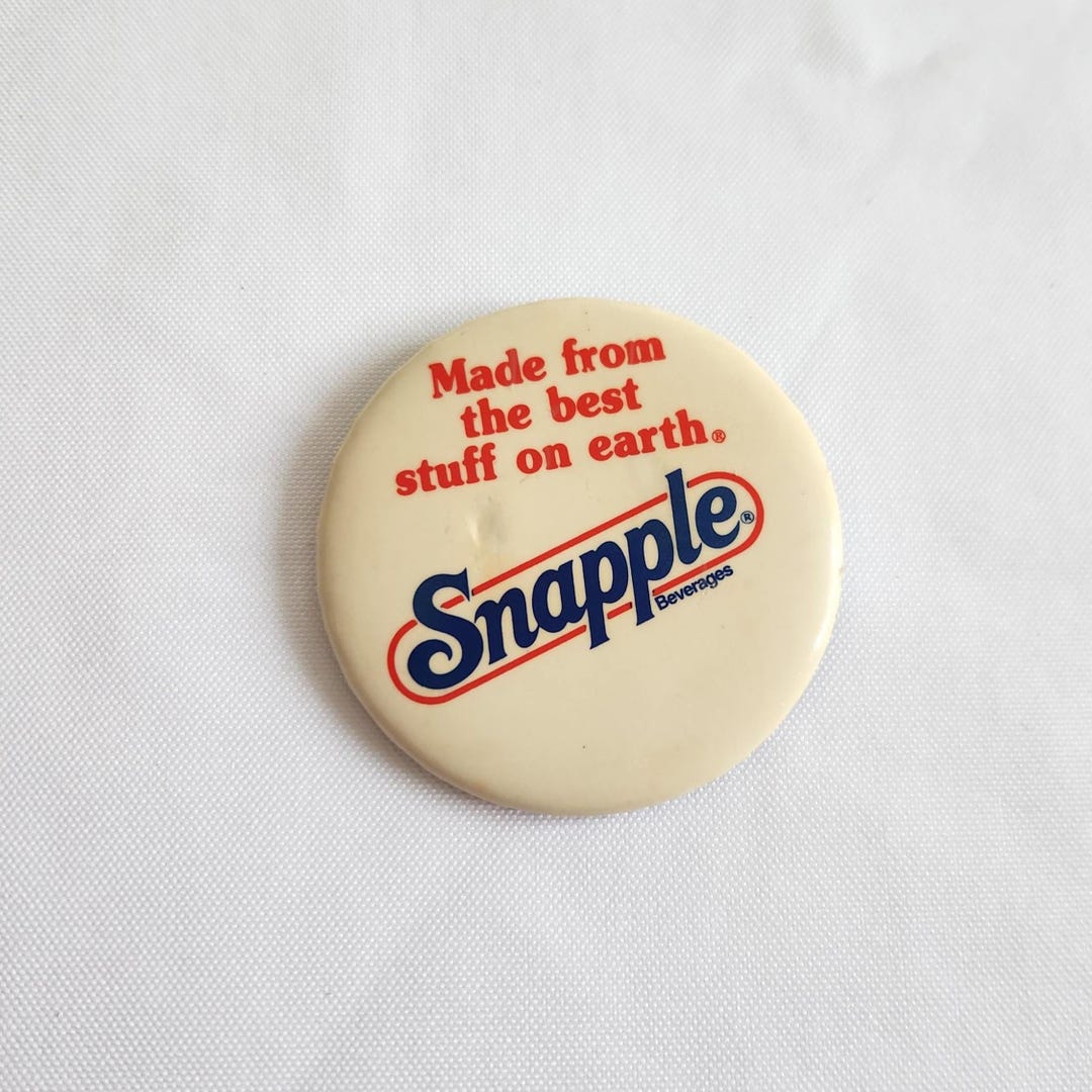 Vintage Snapple Beverages Advertising Pinback Button - Made From the ...