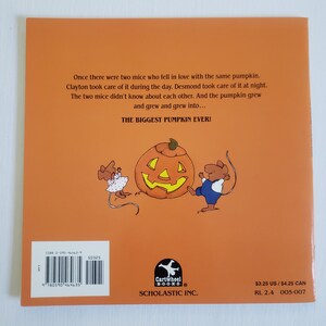 The Biggest Pumpkin Ever by Steven Kroll Illustrated by Jeni Bassett ...