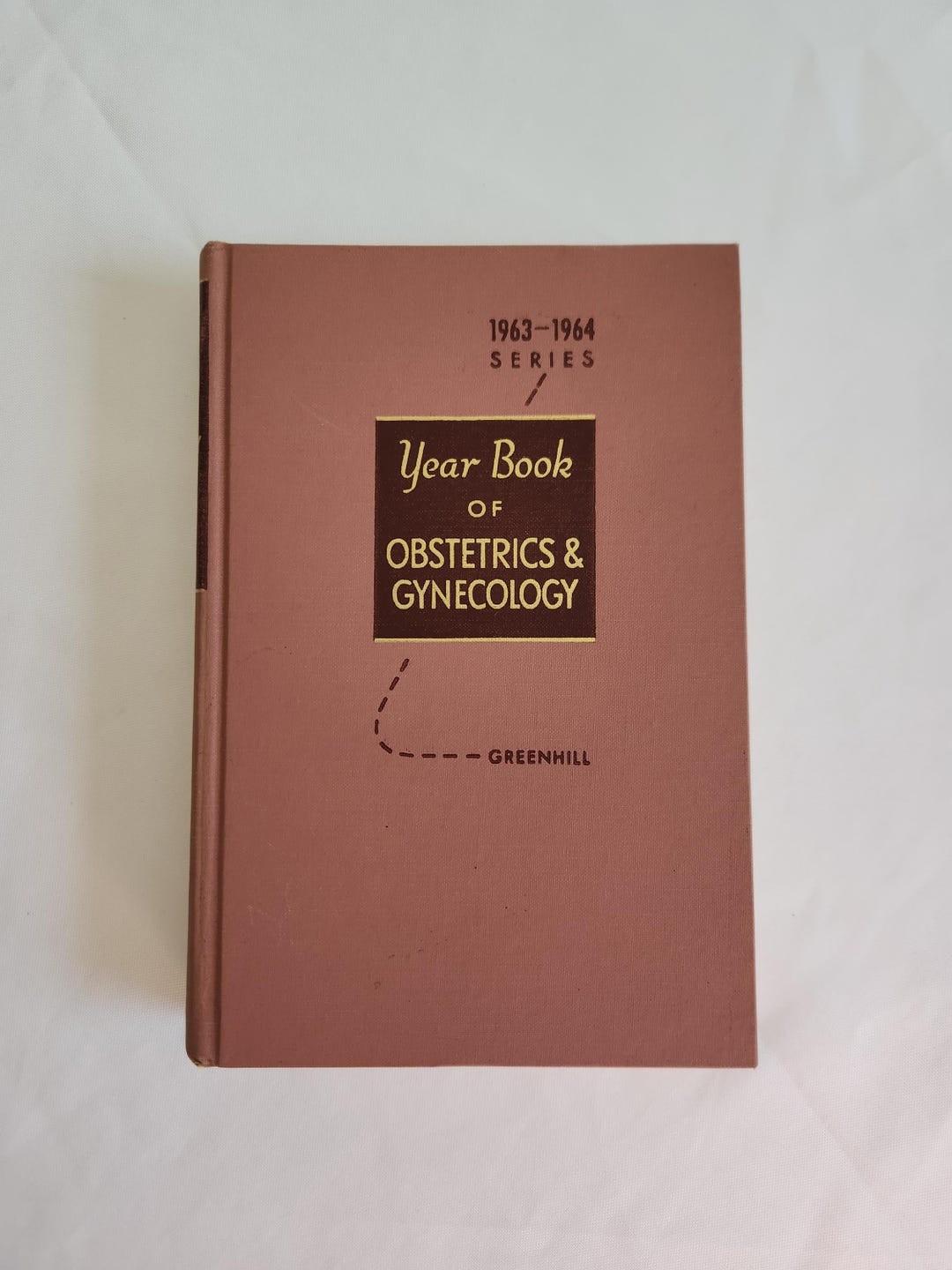 The Year Book of Obstetrics and Gynecology 1963 - 1964 Series by J. P ...