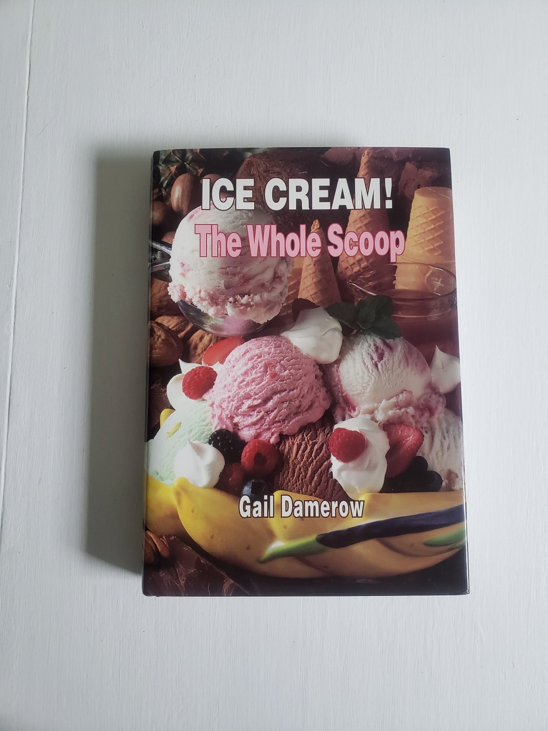Ice Cream the Whole Scoop by Gail Damerow Vintage - Etsy