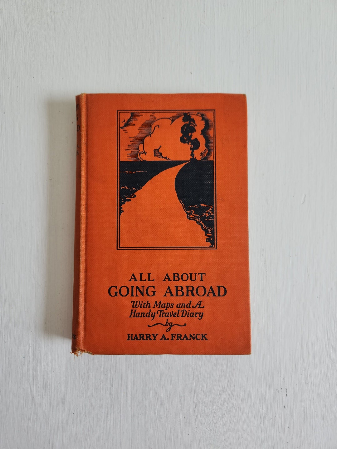 All About Going Abroad With Maps and a Handy Travel Diary by Harry A ...