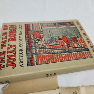 The Tale of Jolly Robin by Arthur Scott Bailey - Illustrated by Harry L ...