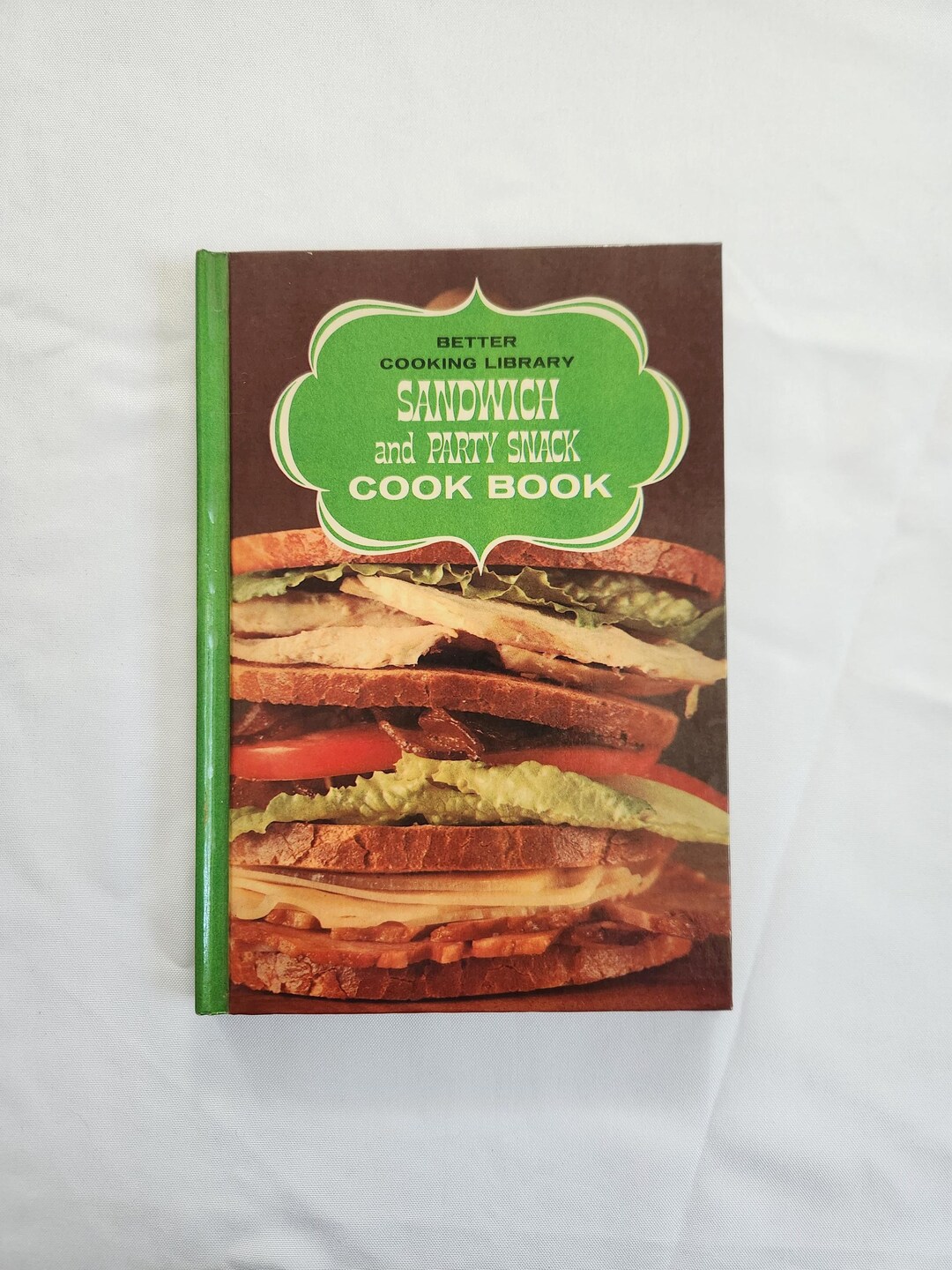 Better Cooking Library Sandwich and Party Snack Cook Book --- Vintage ...