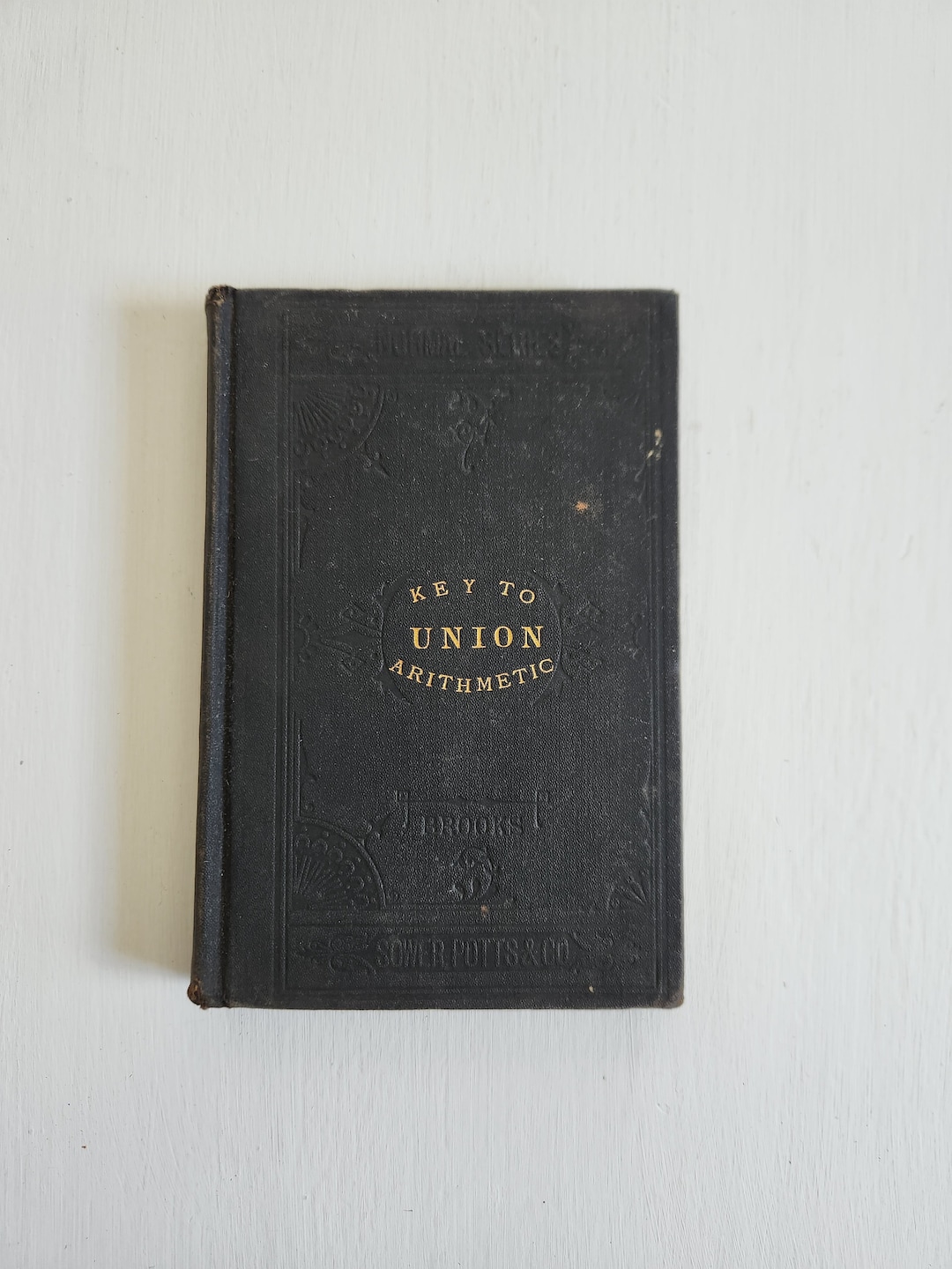 Key and Manual to the Normal Union Arithmetic by Edward Brooks Antique ...