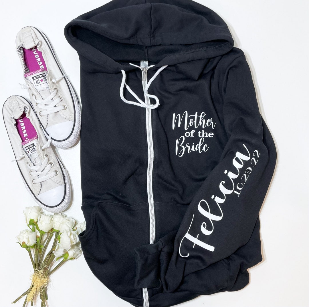 Mother of the Bride Zip Up, Bride Zip up Hoodie, Full Zip up Sweatshirt ...
