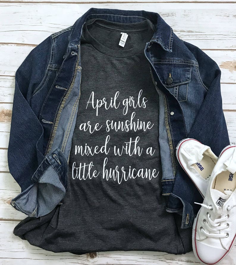 April Girls April Birthday April Girls Are Sunshine | Etsy