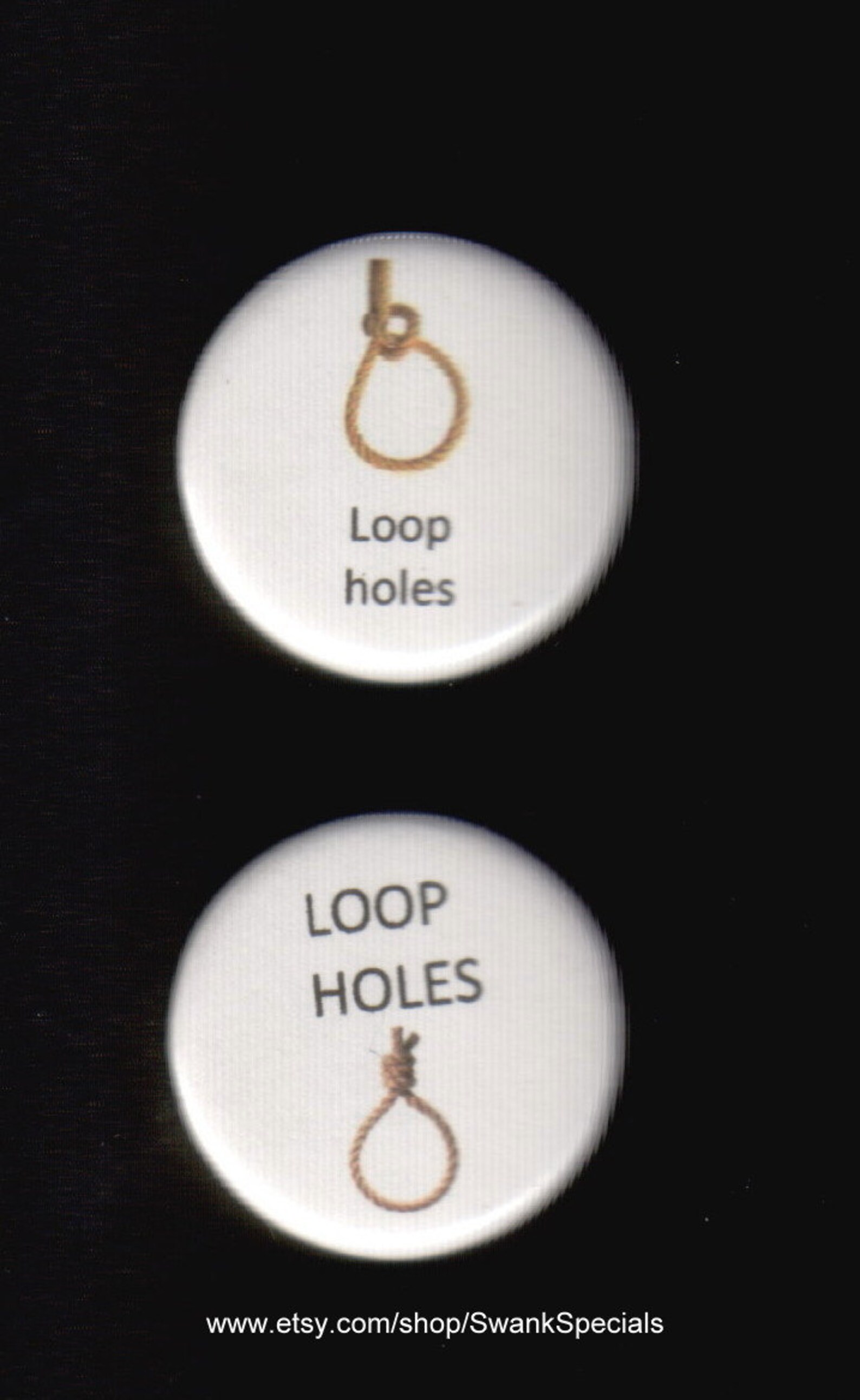1.25 Inch Loop Hole Buttons - Pinback Button or Magnet - Etsy