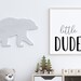 Little Dude Printable, Boys Room Decor, Kids Room Decor, Nursery Prints ...