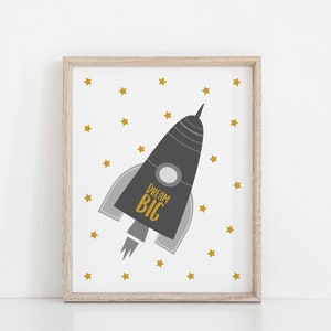 Dream Big Printable, Rocket Ship Wall Art, Rocket Ship Print, Space ...