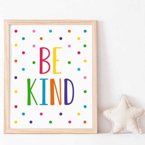 Be Kind Printable Be Kind Wall Art Nursery Print Kids Room - Etsy