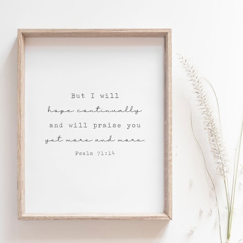 Psalm 71:14 Hope Printable Bible Verse Print Bible Wall - Etsy