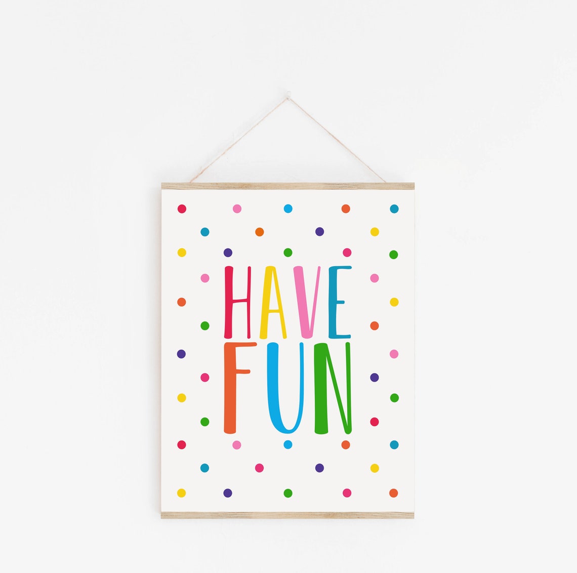 Have Fun Printable Playroom Wall Art Playroom Printable | Etsy