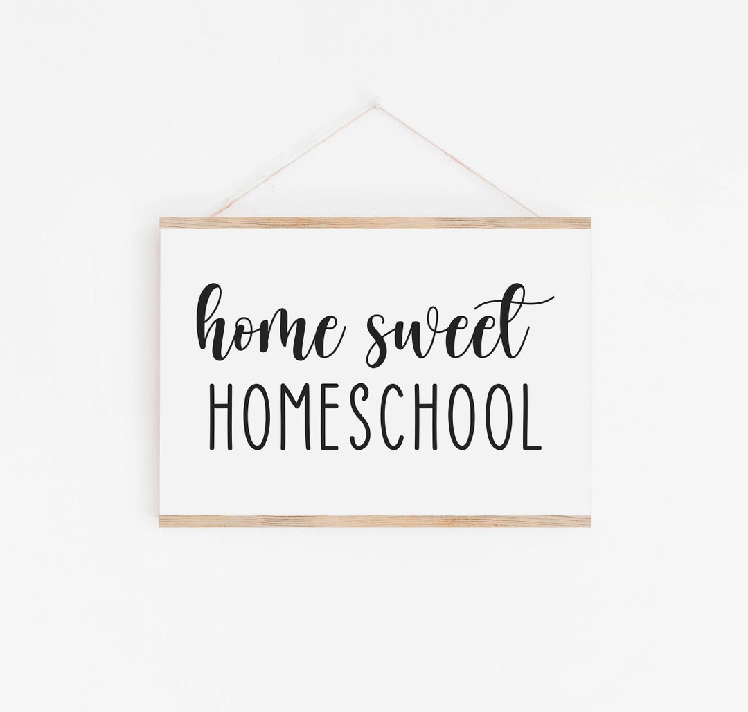 Home Sweet Homeschool Printable Home Sweet Homeschool Sign - Etsy