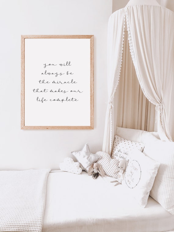 Baby Miracle Quotes You Will Always Be The Miracle That Makes Our Life