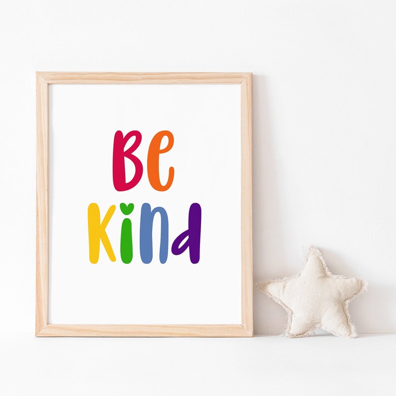 Be Kind Printable Be Kind Wall Art Nursery Print Kids Room - Etsy