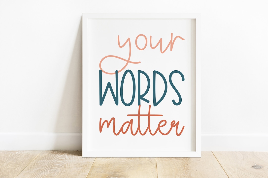 DIGITAL FILE, Your Words Matter, Speech Therapy Print, Speech Therapy ...