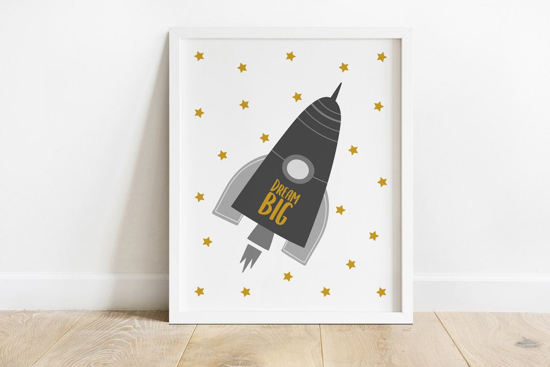 Dream Big Printable, Rocket Ship Wall Art, Rocket Ship Print, Space ...
