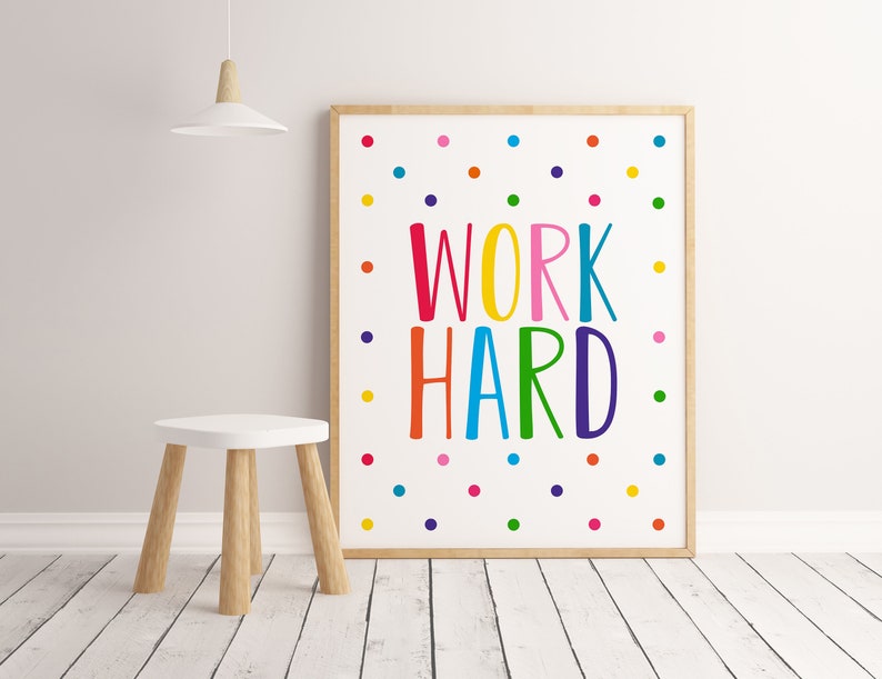 Work Hard Printable Classroom Wall Art Prints for Classrom | Etsy
