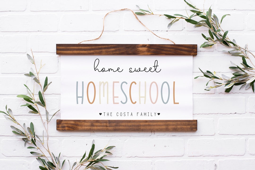 DIGITAL FILE, Home Sweet Homeschool, Personalized Homeschool Sign ...