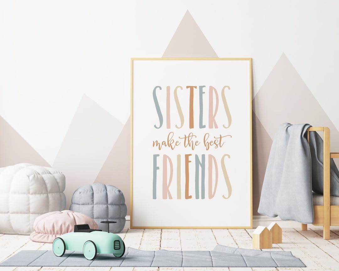 Sisters Make the Friends Print | TASH Color Scheme (digital Download ...