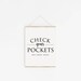 Check Your Pockets Printable, Check Your Pockets Laundry Sign, Check ...