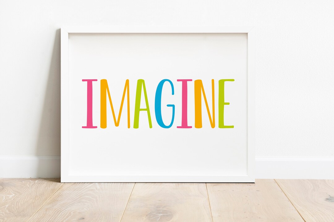 Imagine Printable, Imagine Sign, Quotes for Kids, Kids Room Decor ...