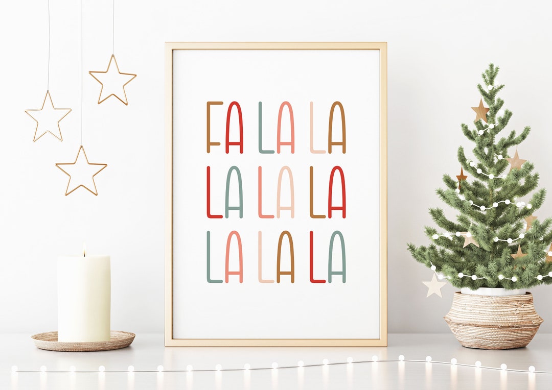 Fa La La La La Printable, Fa La La La La Sign, Christmas Printable ...