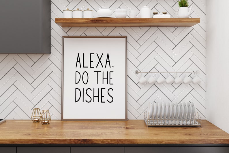 Alexa Do the Dishes Printable Alexa Do the Dishes Print - Etsy