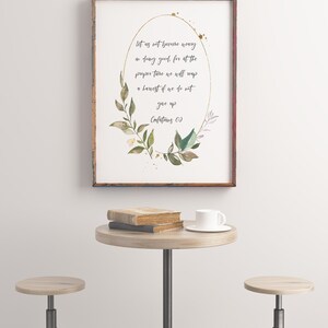 Galatians 6:9 Print, Let Us Not Become Weary, Bible Verse Print, Bible ...