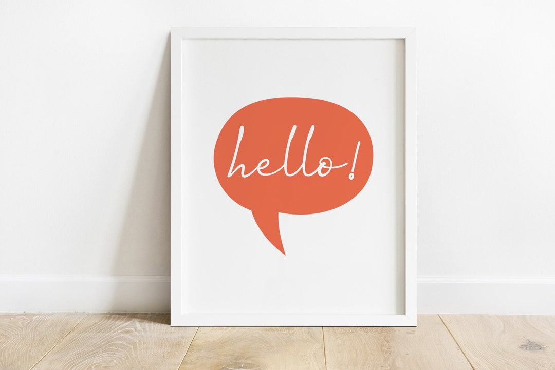 Hello Printable, Hello Print, Hello Sign, Hello Speech Bubble, Speech ...