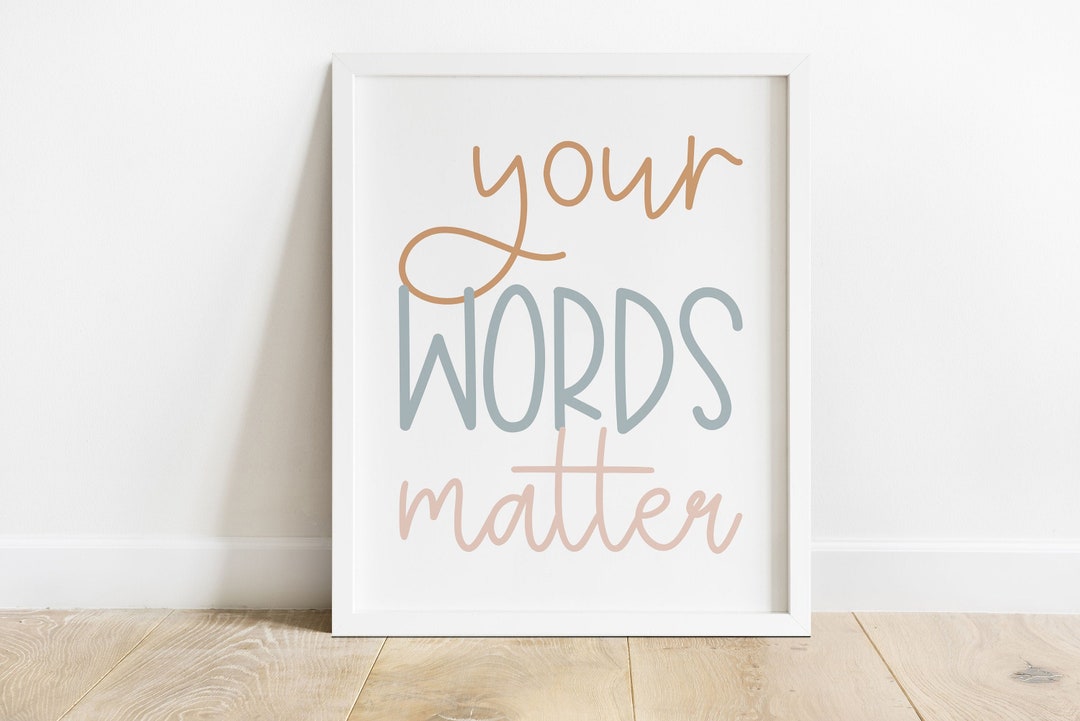 DIGITAL FILE, Your Words Matter, Speech Therapy Print, Speech Theraphy ...