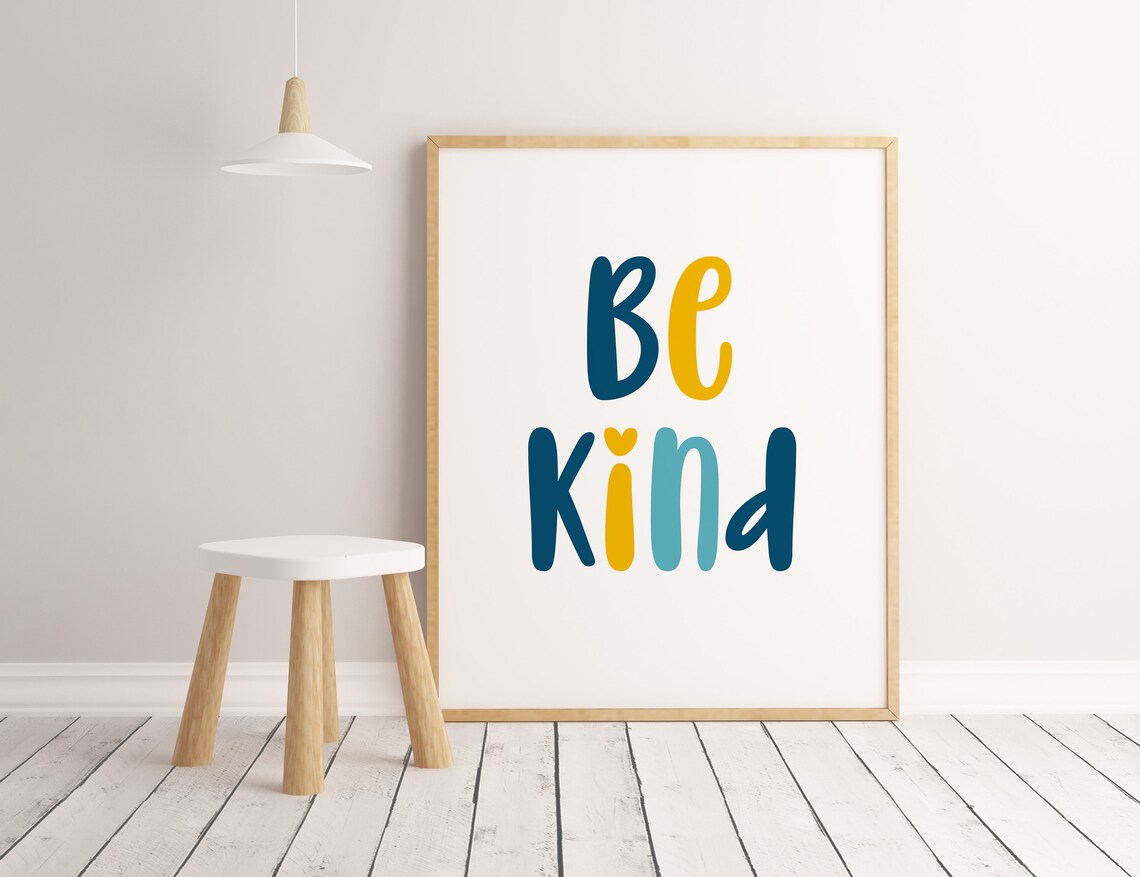 Be Kind Printable Playroom Print Nursery Print Kids Room - Etsy