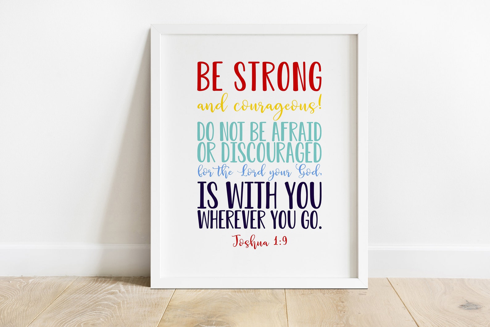 DIGITAL FILE, Joshua 1:9 Printable, Be Strong and Courageous Wall Art ...