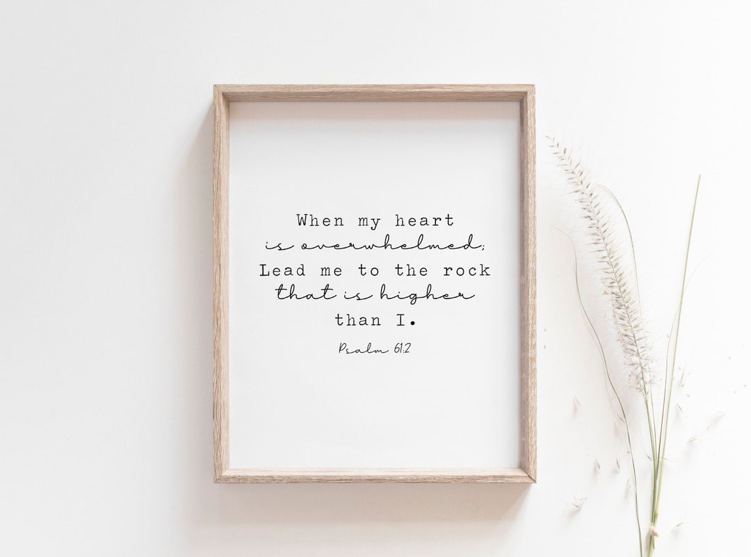 Psalm 61:2 Scripture Print | Christian Wall Art (digital Download) - Etsy